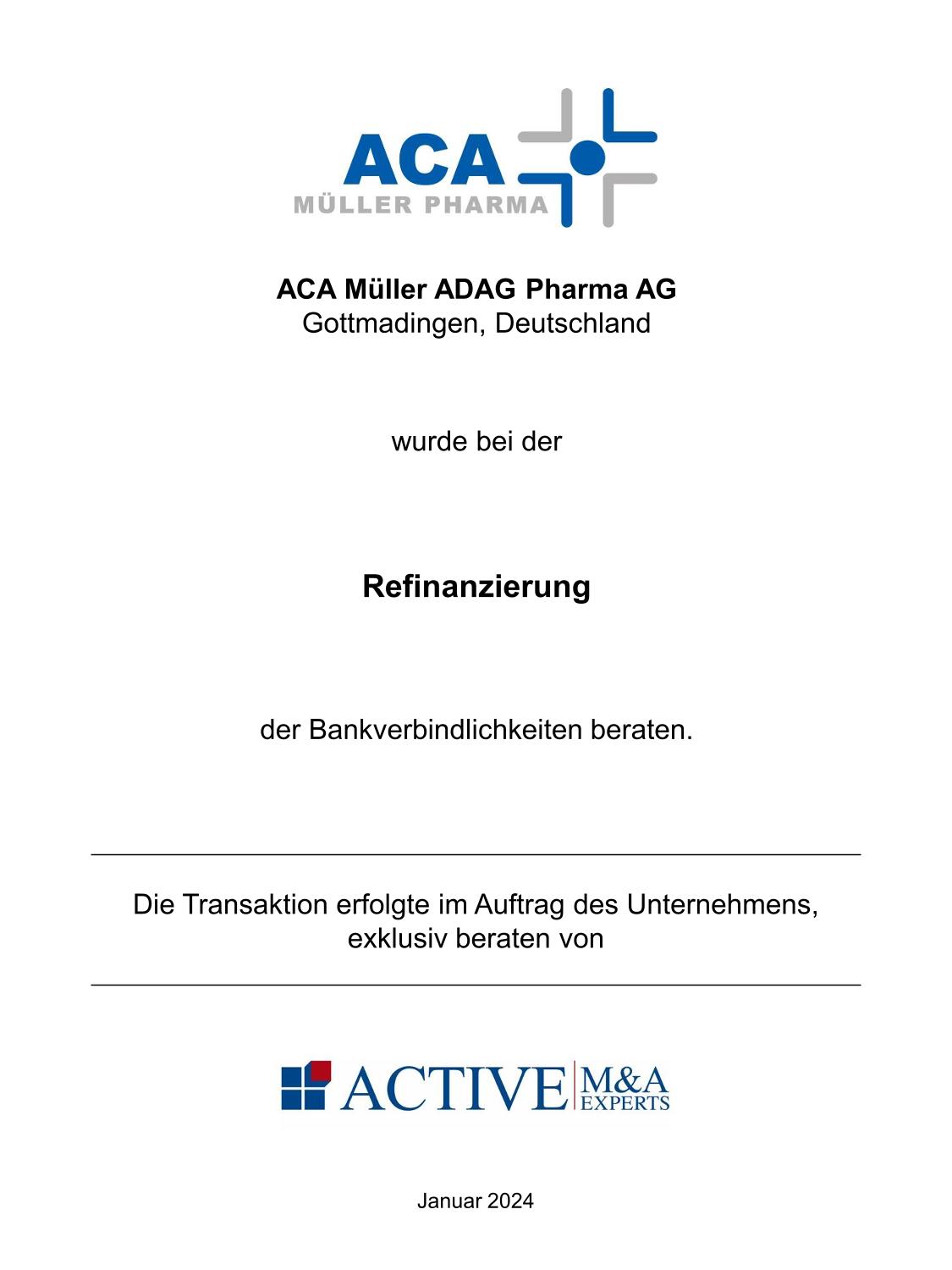 ACTIVE M&A Experts berät den Vorstand der ACA Müller ADAG Pharma AG ...